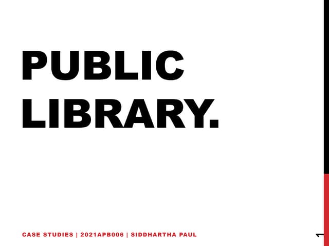 PUBLIC LIBRARY CASE STUDY | PDF