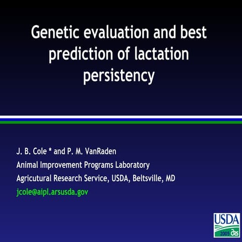 Genetic evaluation and best prediction of lactation persistency | PPT