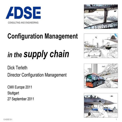 Adse configuration management in the supply chain v1 final | PPT