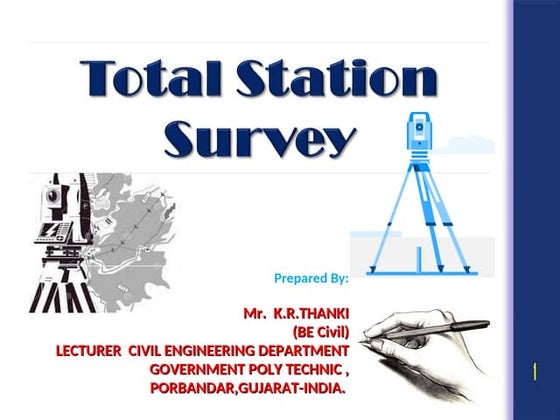 Total Station surveying | PPTX