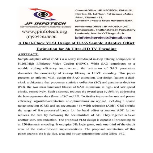 A Dual Clock Vlsi Design Of H265 Sample Adaptive Offset Estimation For