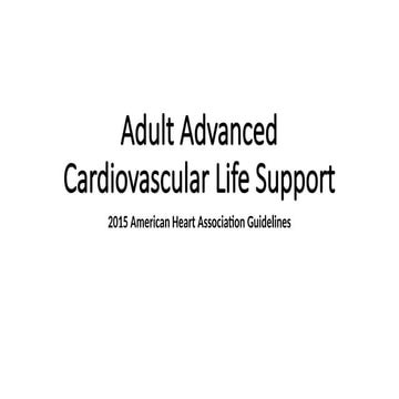 Adult Advanced Cardiovascular Life Support.pptx