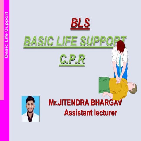 BASIC LIFE SUPPORT (ADULT) BLS | PPT