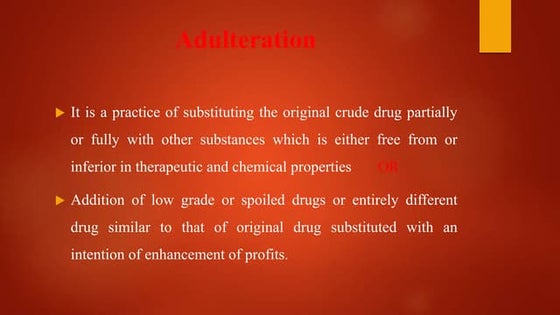 Drug adulteration pharmacognosy | PPT