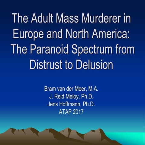 Adult Mass Murderer Assesment in Europe and Americas | PDF