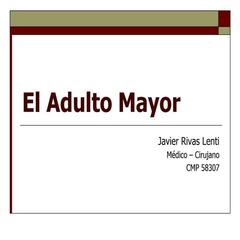 ADULTO MAYOR | PPTX