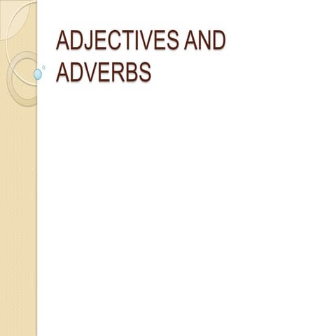 Adv adj | PPT