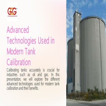 Advanced Technologies Used in Modern Tank Calibration | PPT
