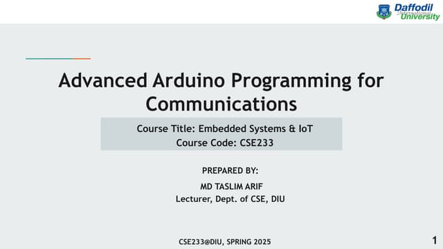 Advanced Arduino Programming for Communications.pptx Advanced Arduino Programming for Communications.pptx