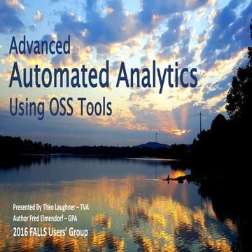 Advanced Automated Analytics Using OSS Tools | PPTX