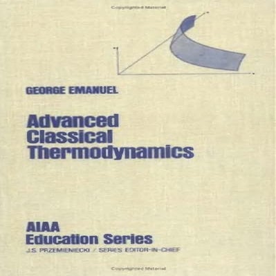 Advanced classical thermodynamics george emanuel | PDF