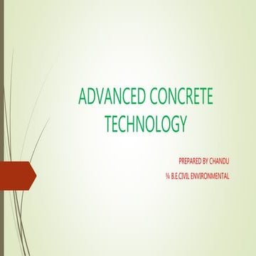 Advanced concrete technology | PPTX