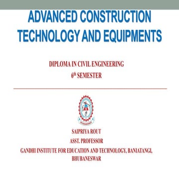 ADVANCED CONSTRUCTION TECHNOLOGY AND EQUIPMENTS | PDF