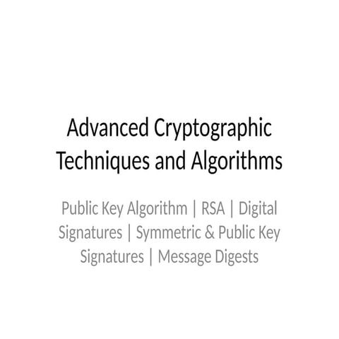 Comprehensive Overview of Advanced Cryptographic Techniques and ...