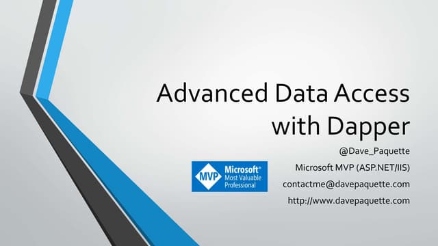 Advanced Data Access With Dapper Ppt