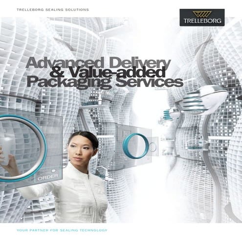 Advanced delivery Value-added Packaging Services | PDF