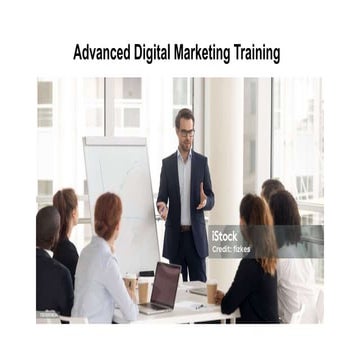 Advanced Digital Marketing Training.pptx