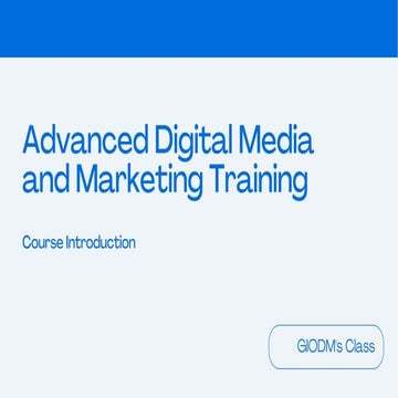 Advanced Digital Media and Marketing Course.pdf