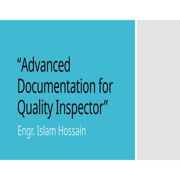 Advanced Documentation for Quality Inspector.pptx