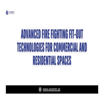 Advanced Fire Fighting Fit-Out Technologies for Commercial and ...