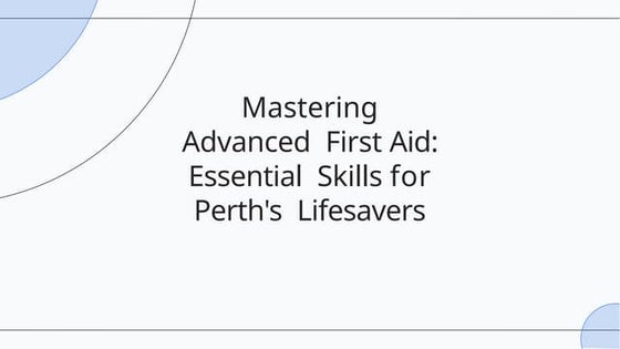 Advanced Resuscitation Course Perth. wcfat | PPT