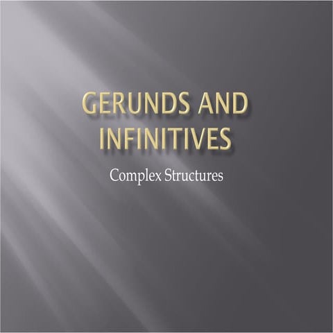 Advanced gerund inf | PPT