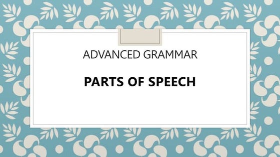 Parts of speech | PPTX