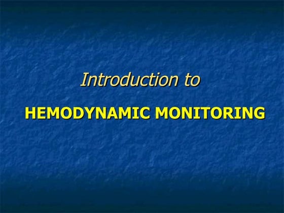 Hemodynamic monitoring | PPT | Heart and Cardiovascular Diseases ...
