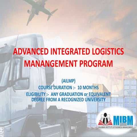 Advanced integrated logistics manangement program | PPTX