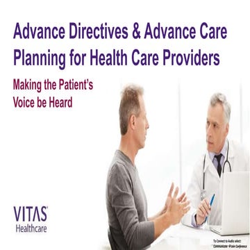 Advance Directives & Advance Care Planning | VITAS Healthcare | PPTX
