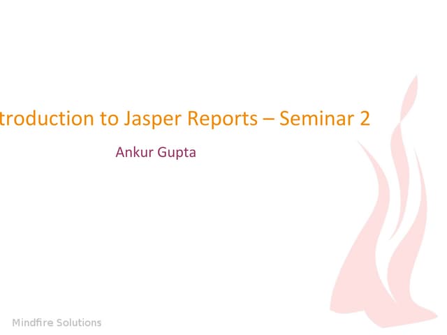Introduction To Jasper Reports