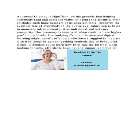 Advanced Literacy is significant on the grounds that helping somebod ...