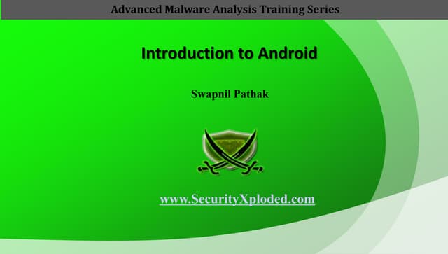 Advanced Malware Analysis Training Session 8 Introduction To Android