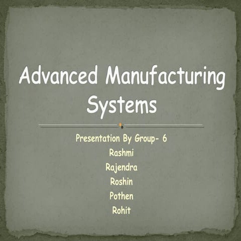 Advanced Manufacturing Systems Pps