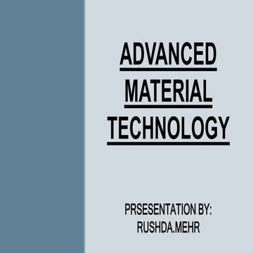 ADVANCED MATERIAL TECHNOLOGY (PPT) 50.pptx
