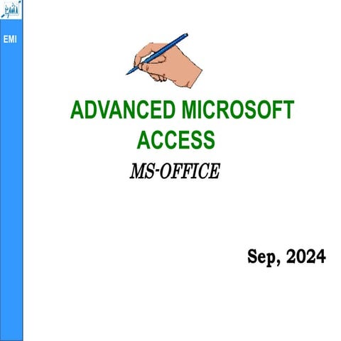 Advanced Microsoft Access 2010 Training on MS | PPT