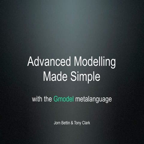 Advanced modelling made simple with the Gmodel metalanguage | KEY