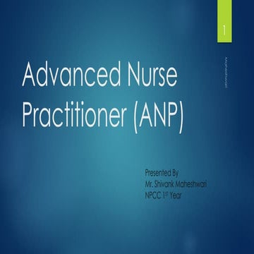 Advanced Nurse Practitioner (ANP)....... | PPTX