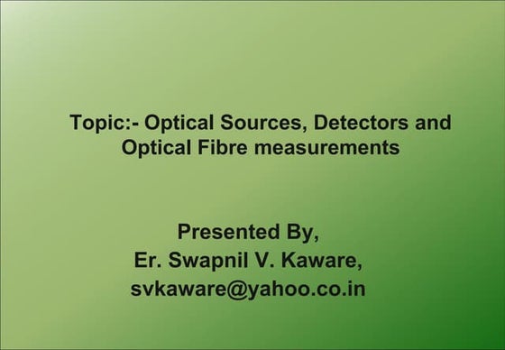 LED and LASER source in optical communication | PPTX