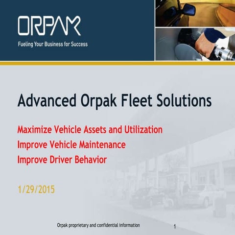 Advanced Orpak Fleet Solutions R1 Dec2011 | PPTX