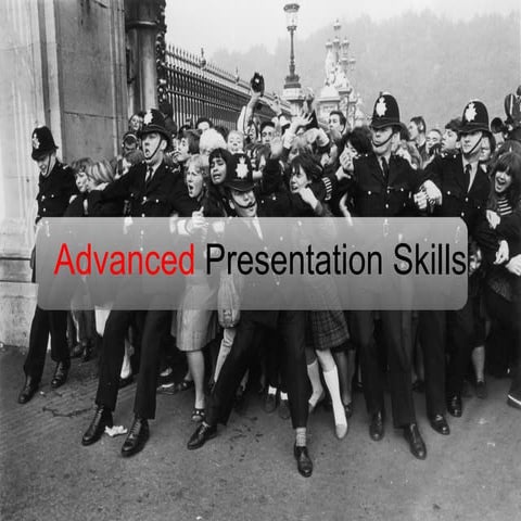 Advanced Presentation Skills | PPT