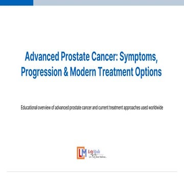Advanced Prostate Cancer: Symptoms, Progression & Treatment Options | PDF