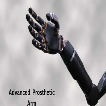 Advanced Prosthetic Arm for the Disable people | PPTX | Computing ...
