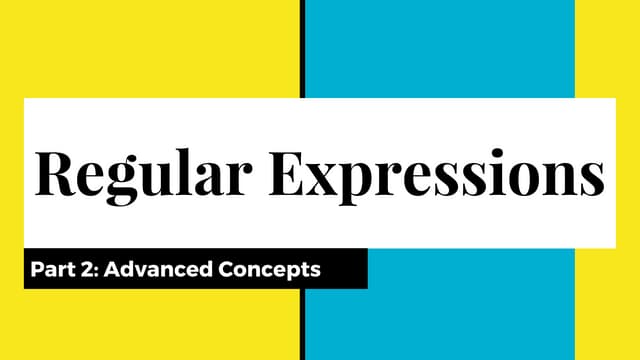 Advanced regular expressions | PPT Advanced regular expressions | PPT