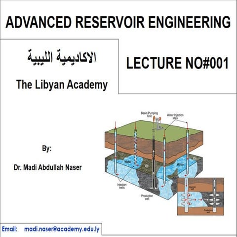 Advanced Reservoir Engineering_Assistant Prof Dr. Madi_Lecture_0001.pdf