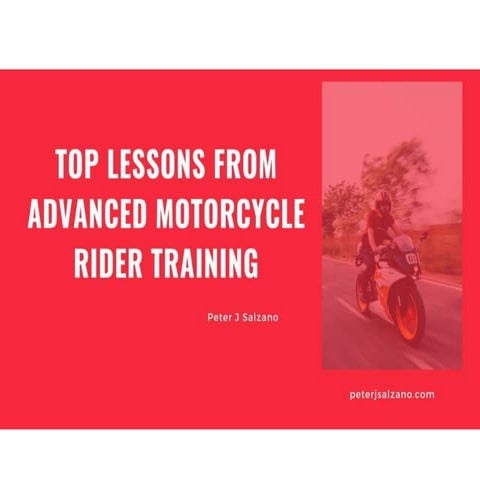 Advanced Rider Training by Peter J Salzano | PPT