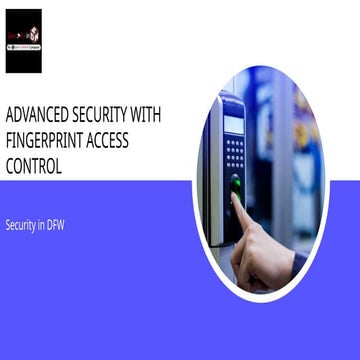 Advanced Security with Fingerprint Access Control | PPT