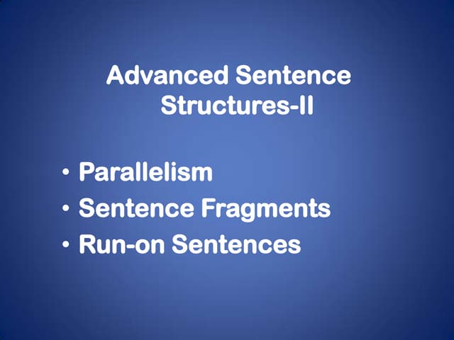 Sentence Fragments And Run Ons | PPT