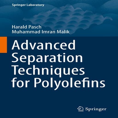 Advanced separation techniques for polyolefins | PDF