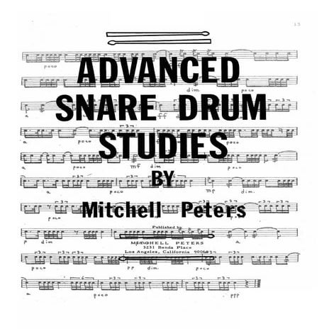 Advanced snare drum studies mitchell peters | PDF